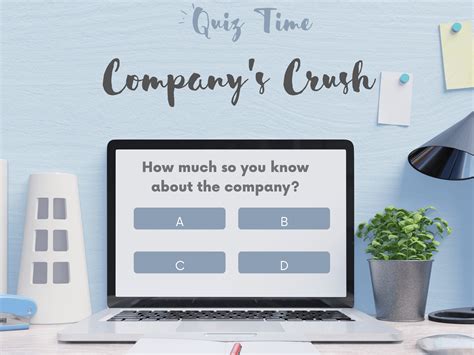 Companys Crush Kg Professional Development Quiz Quizizz