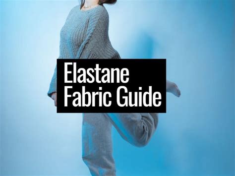 Elastane Fabric Guide How Sustainable Is It The Sustainable Living