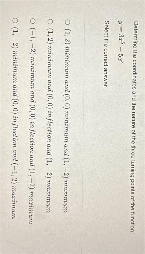 Solved Determine The Coordinates And The Nature Of The Three