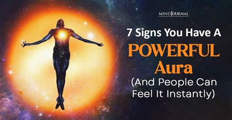 7 Signs You Have A Powerful Aura That Others Cant Ignore