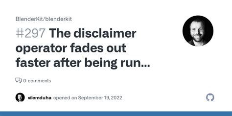 The Disclaimer Operator Fades Out Faster After Being Run More Times