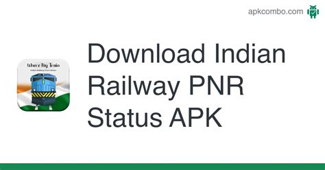 Indian Railway Pnr Status Apk Android App Free Download