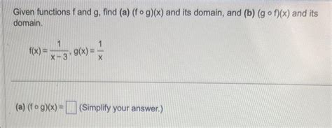 solved given functions f and g find a f∘g x and its