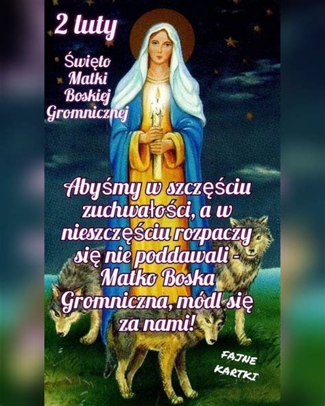 Święto Matki Boskiej Gromnicznej Twoje Karteczki