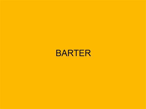 Barter