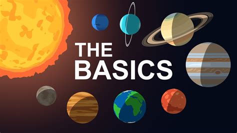 the basics of solar system