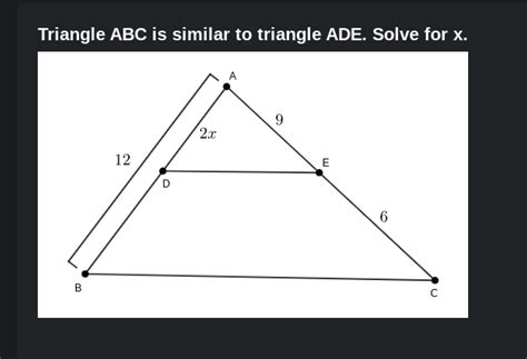 Triangle ABC Is Similar To Triangle ADE Solve StudyX