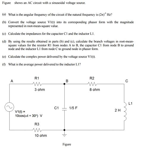 Solved Please Answer The Questions Below About AC Circuit I Chegg Com