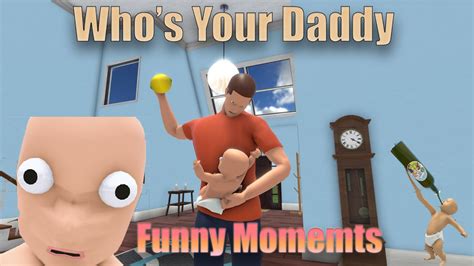 Whos Your Daddy Funny Moments Youtube