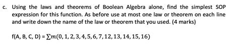 Using The Laws And Theorems Of Boolean Algebra Alone