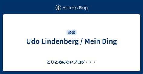 Udo Lindenberg Mein Ding