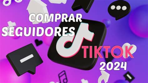 Como Comprar Seguidores Baratos Para Tiktok Em 2024 Os Melhores🌿