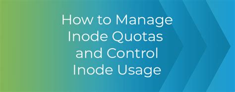How To Manage Inode Quotas And Control Inode Usage Cpanel