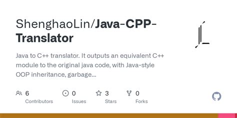 Github Shenghaolinjava Cpp Translator Java To C Translator It