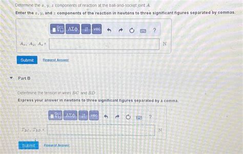 solved determine the x y z components of reaction at the