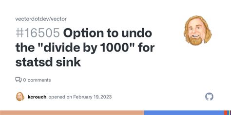Option To Undo The Divide By For Statsd Sink Issue