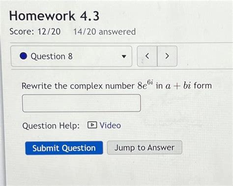 Solved Homework 43 Score 1220 1420 Answered Question 8