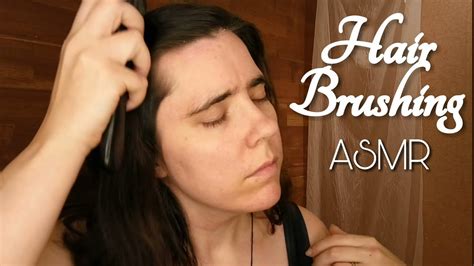 Asmr Brushing And Combing My Hair No Talking Youtube
