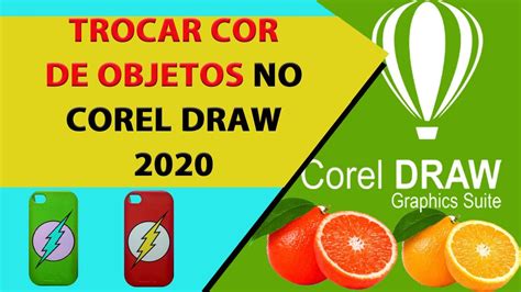 Como Trocar A Cor De Objetos No COREL DRAW YouTube