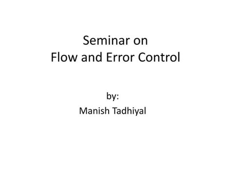 Flow Control And Error Control Pptx