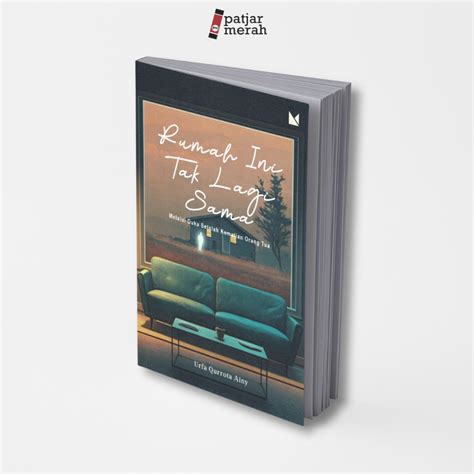 Jual Rumah Ini Tak Lagi Sama Urfa Qurrota Ainy Buku Mojok Shopee