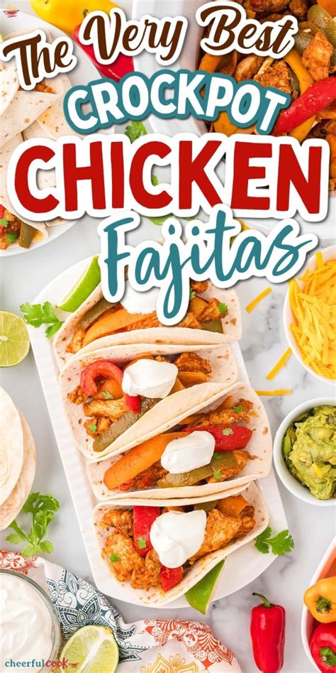 Set It And Forget It Crockpot Chicken Fajitas