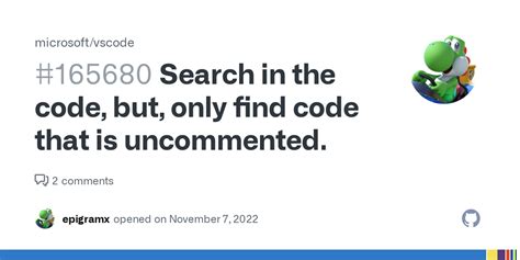 Search In The Code But Only Find Code That Is Uncommented Issue