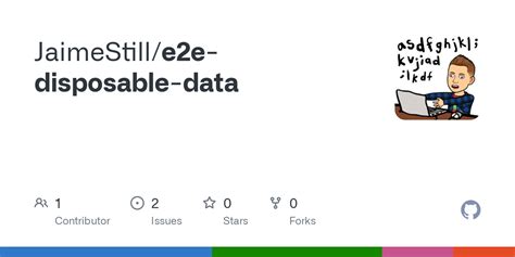 Github Jaimestill E E Disposable Data