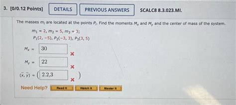 Solved The Masses Mi Are Located At The Points Pi Find The Chegg