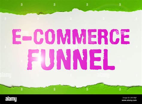 Texto Que Muestra La Inspiración E Commerce Funnel Idea De Negocio Una