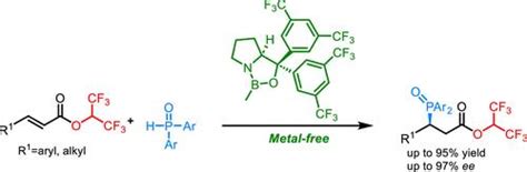 二芳基氧化膦与 αβ 不饱和羧酸酯的无金属对映选择性 14 加成the Journal Of Organic Chemistry X Mol