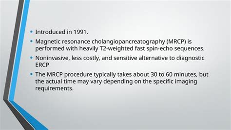 Mrcp Magnetic Resonance Cholangiopancreatography Ppt