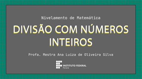 Módulo 1 Aula 3 Divisão de números inteiros YouTube