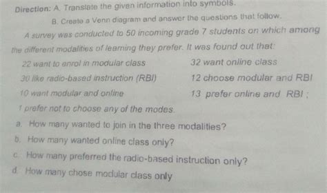 solved directlon a translate the given information into symbols b