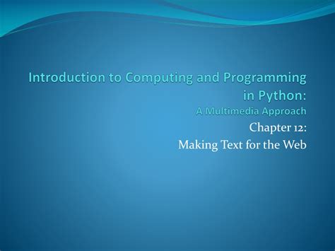 PPT Introduction To Computing And Programming In Python A Multimedia