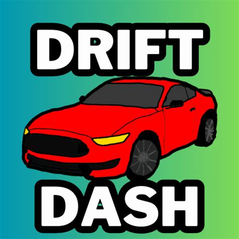 Drift Dash Mobile By Luminarygamez