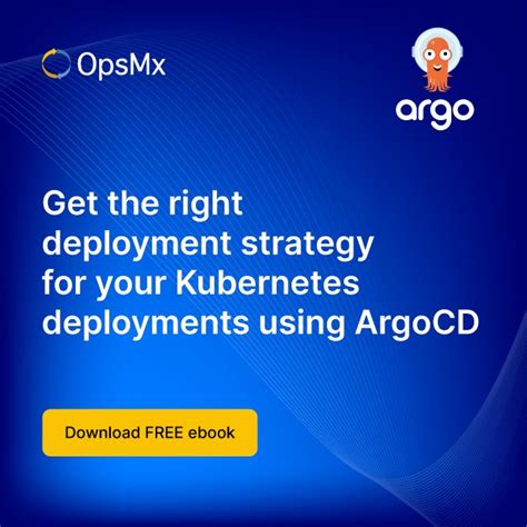 Opsmx On Linkedin Advanced Deployment Strategies Using Argo Ebook Opsmx