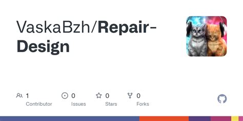 Github Vaskabzh Repair Design