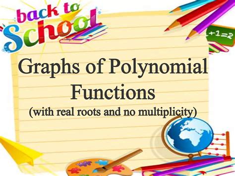 Teaching Graphs Of Polynomial Functions Ppt