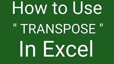 How To Use Transpose In Ms Excel Focuswithme1994 Youtube