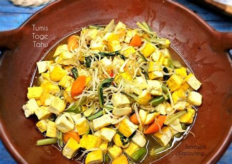 Resep Tumis Toge Tahu Oleh Marisa DJn Cookpad