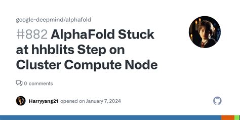 AlphaFold Stuck At Hhblits Step On Cluster Compute Node Issue Google Deepmind Alphafold