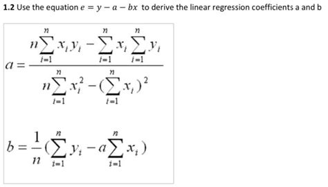 Solved 12 Use The Equation Ey−a−bx To Derive The Linear