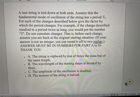 solved a taut string is tied down at both ends assume that
