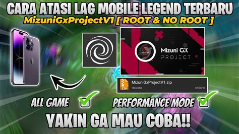 Cara Atasi Lag Mobile Legend Terbaru Gaming Performance MizuniGxProjectV1 No Root YouTube