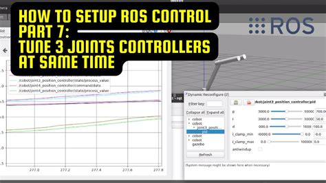 How To Setup Ros Control For 6 Axis Robot Part 7 Tune 3 Joints Controllers At Same Time Youtube