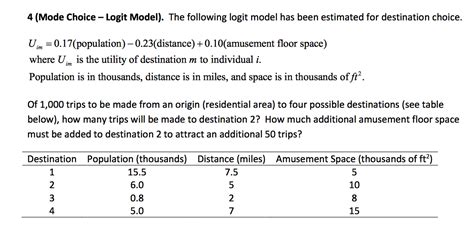 solved 4 mode choice logit model the following logit