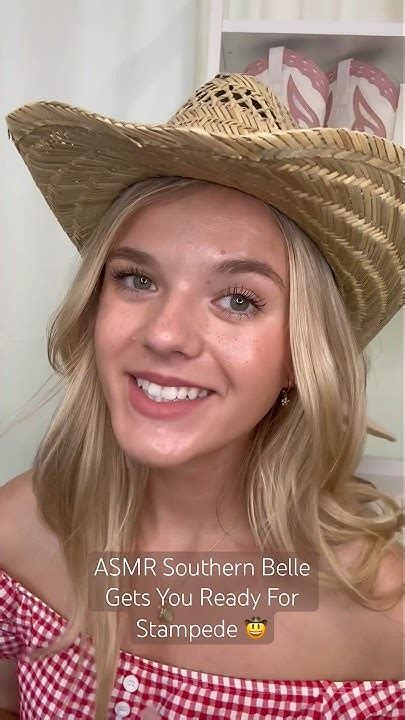Asmr Preview Southern Belle Gets You Ready For Stampede 🤠 Youtube