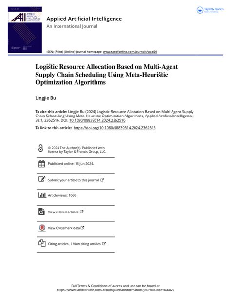 Logistic Resource Allocation Based On Multi Agent Supply Chain Scheduling Using Meta Heuristic