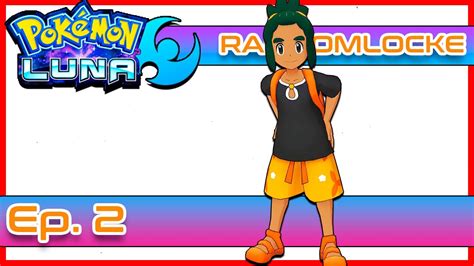NUEVA CAPTURA y el COMBATE CONTRA TILO Pokémon Luna Randomlocke Ep